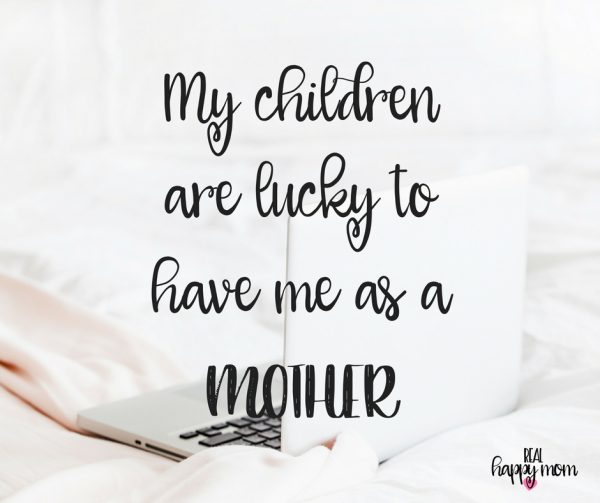25 Positive Affirmations for Moms to Keep Moms Happy